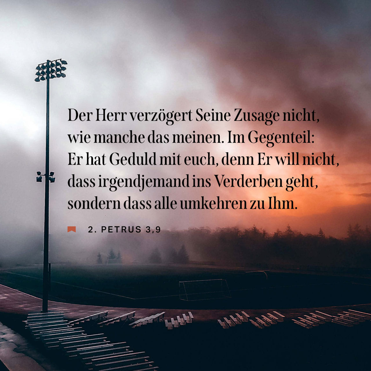 2. Petrus 3:9-10 Wenn manche also meinen, Gott würde die Erfüllung ...