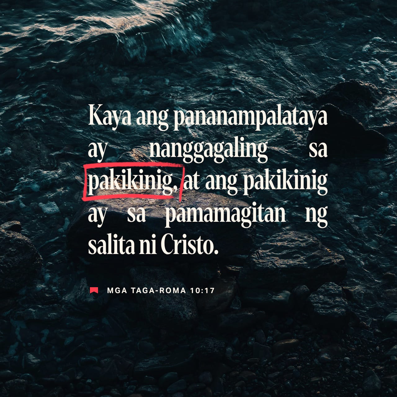 Mga Taga-Roma 10:17 (RTPV05) - Kaya't ang pananampalataya ay bunga ...