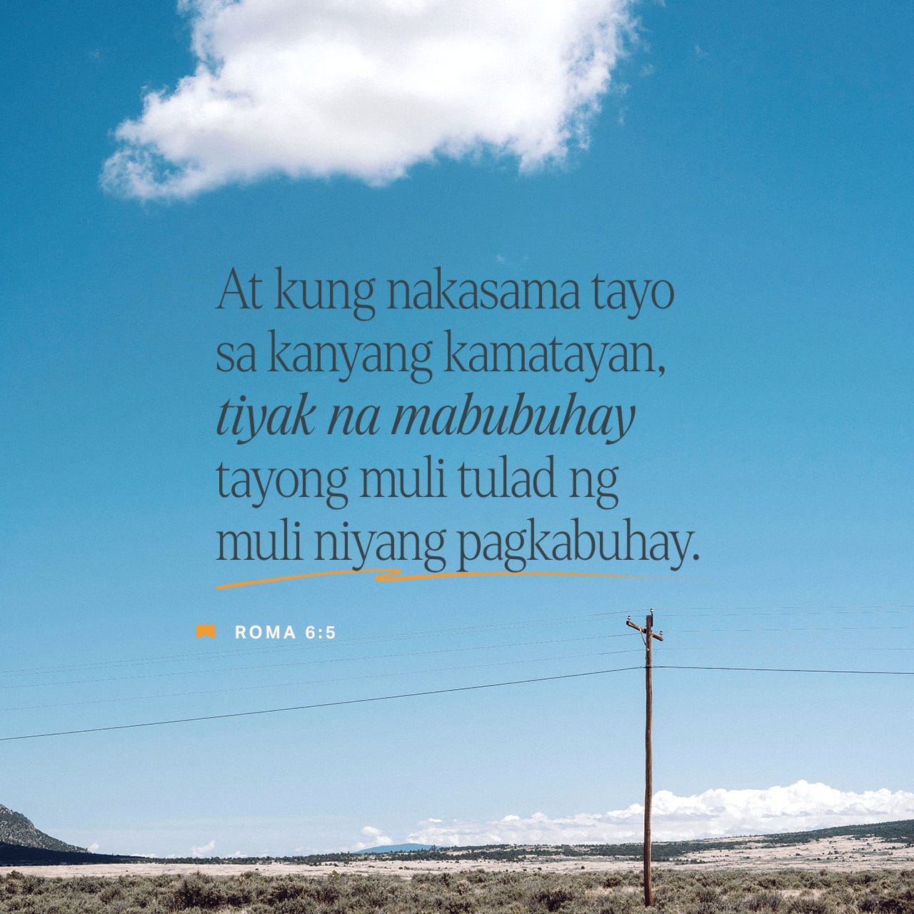 Mga Taga-Roma 6:5-11 (ASD) - At kung nakasama tayo sa kanyang ka ...