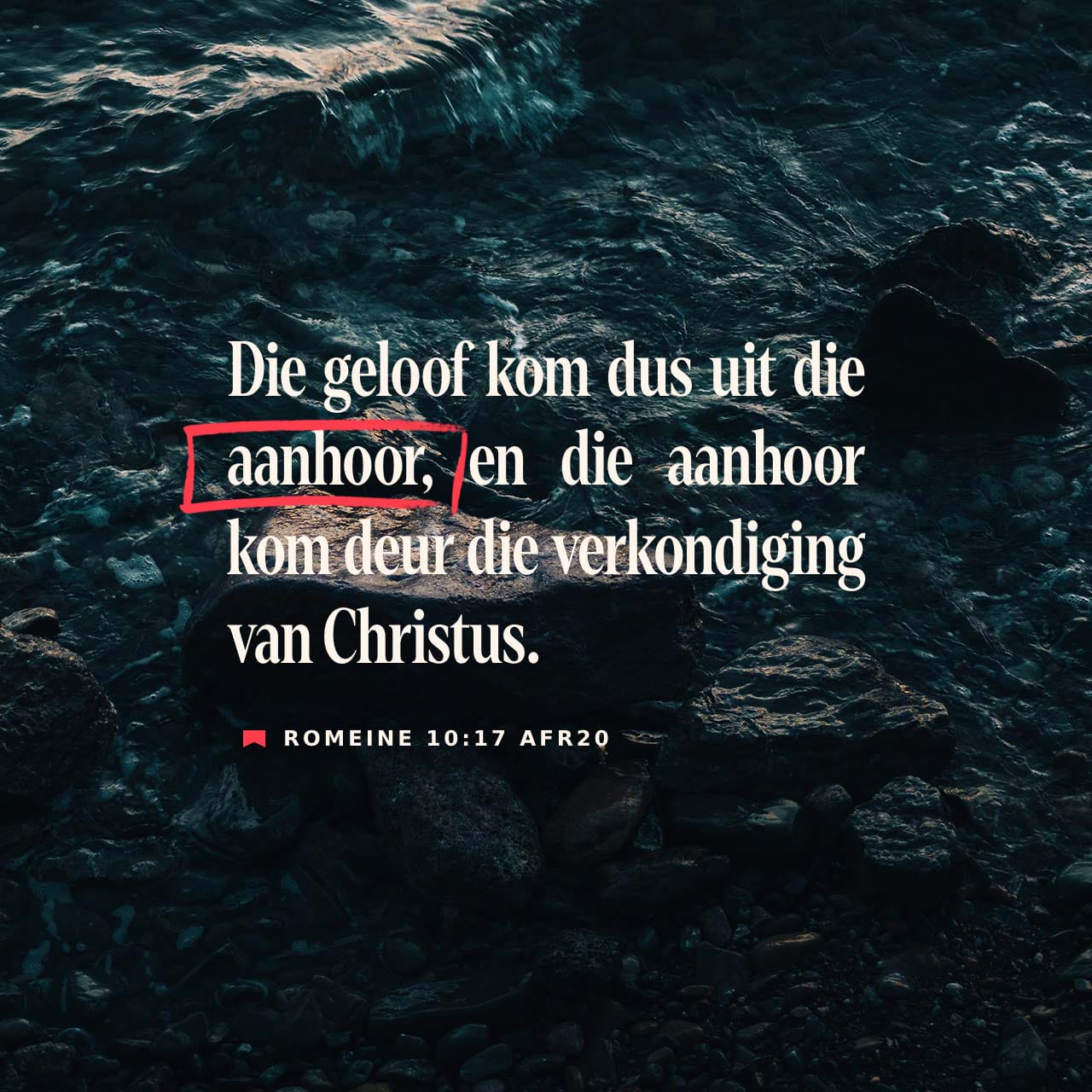 ROMEINE 10:17-19 Die geloof is dus uit die gehoor, en die gehoor is ...