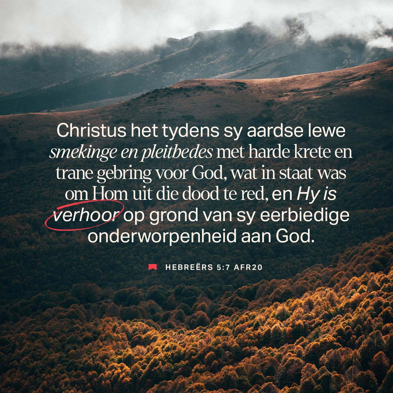 Hebreërs 5:7-10 Christus het tydens sy aardse lewe smekinge en ...