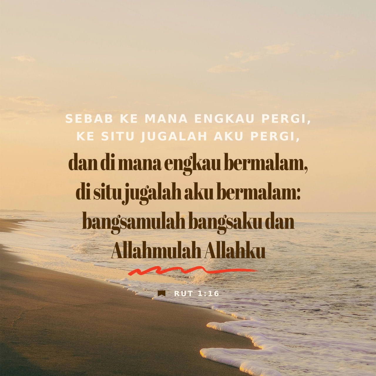 Rut 1:16-21 Tetapi kata Rut: ”Janganlah desak aku meninggalkan engkau ...