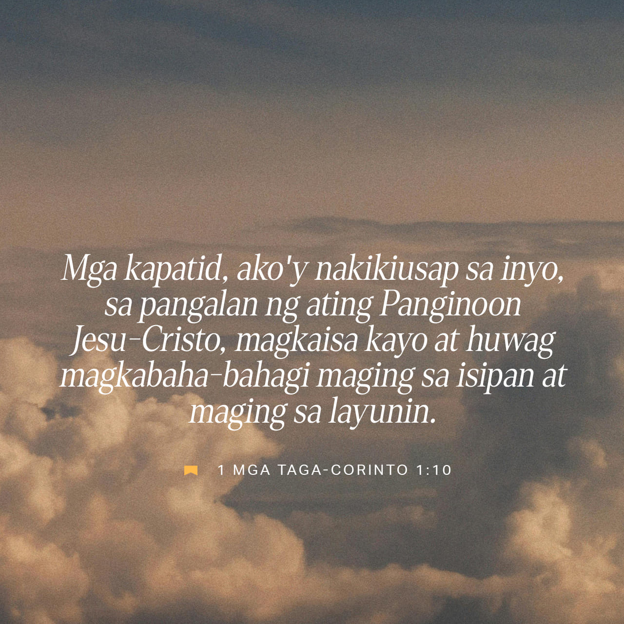 1 Mga Taga-Corinto 1:10-13, 17 (ASD) - Mga kapatid, nakikiusap ako sa ...