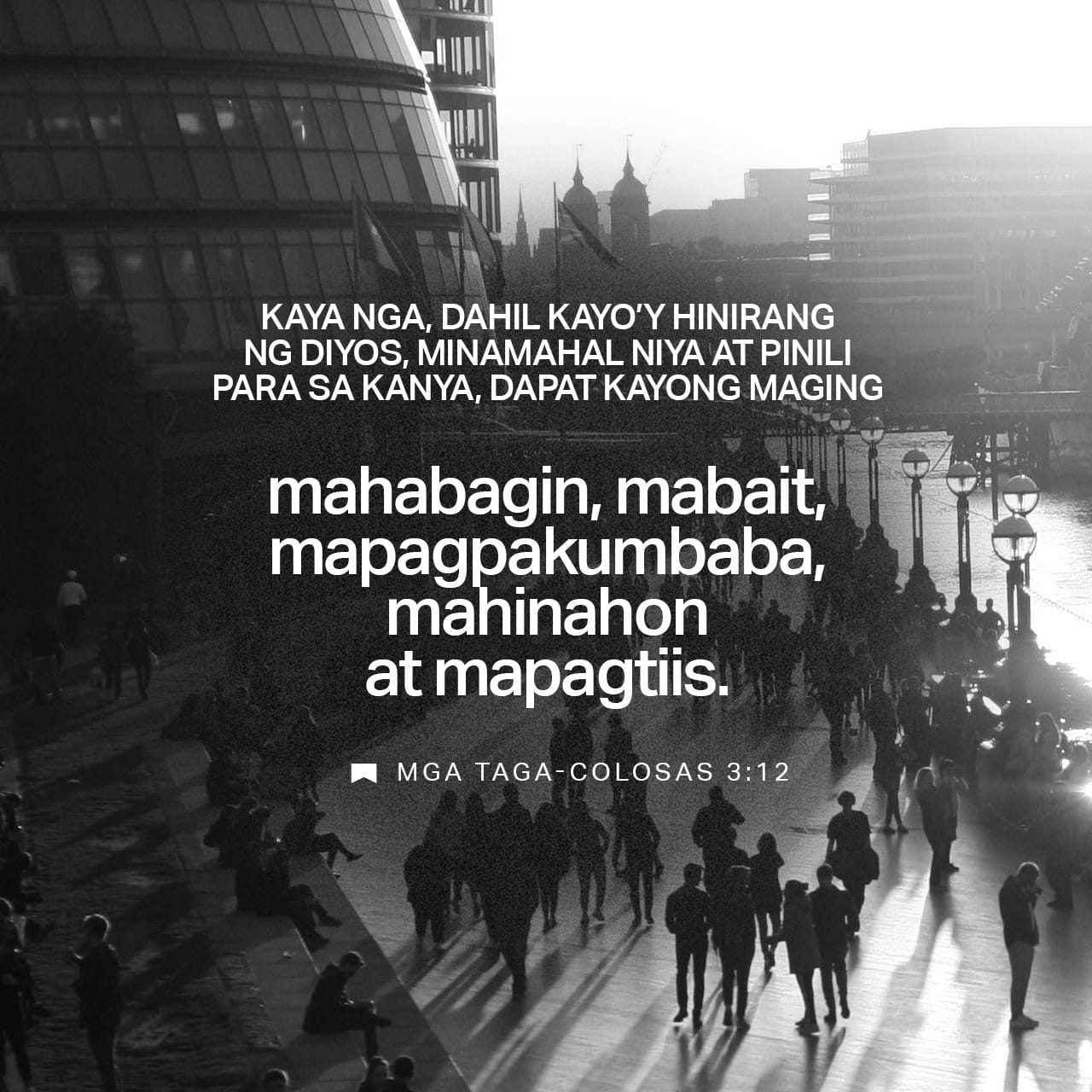 Mga Taga-Colosas 3:11-14 (RTPV05) - Kaya't sa kalagayang ito, wala nang ...