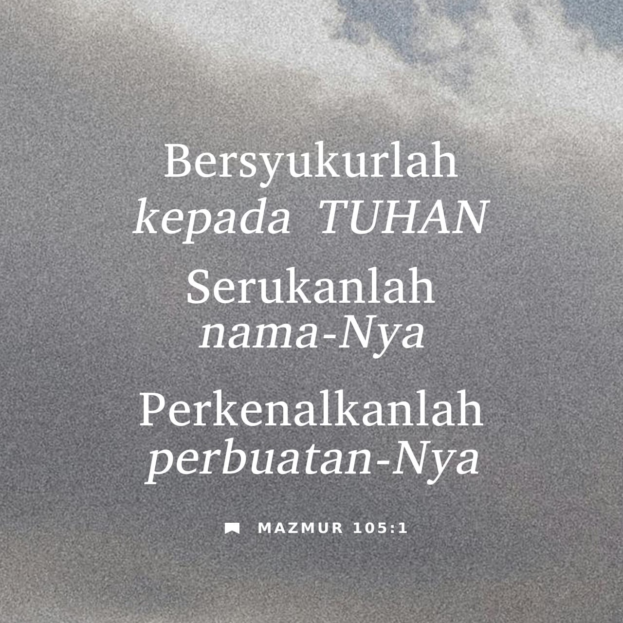 Mazmur 105:1-6 (TB) - Bersyukurlah kepada TUHAN, serukanl | YouVersion