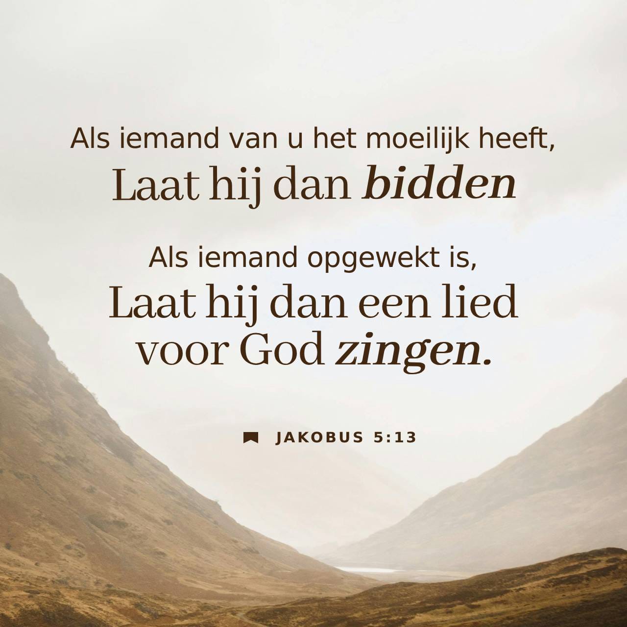 Jakobus 5:13 (EBV24) - Lijdt er iemand onder jullie? Laat | YouVersion