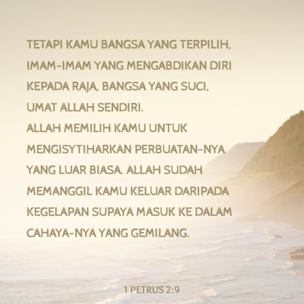 1 PETRUS 2:4-10 Datanglah kepada Tuhan. Dia bagaikan batu yang hidup, batu yang dibuang oleh ...