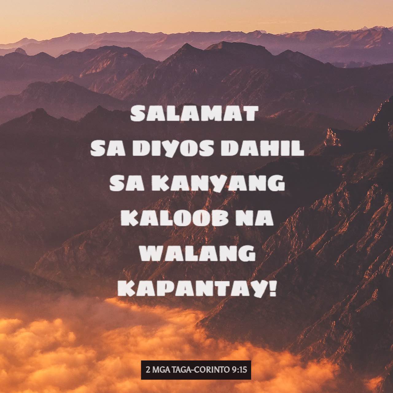 2 Mga Taga-Corinto 9:6-15 Tandaan ninyo ito: ang nagtatanim ng kakaunti ay aani ng kakaunti, at ...