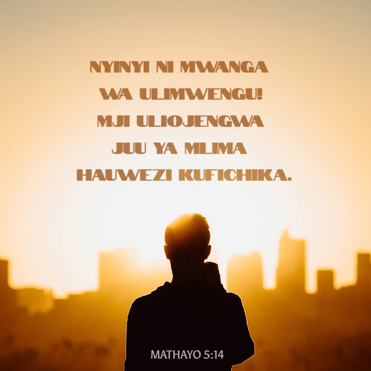 Mathayo 5:13-16 “Nyinyi ni chumvi ya dunia. Lakini chumvi ikipoteza ...