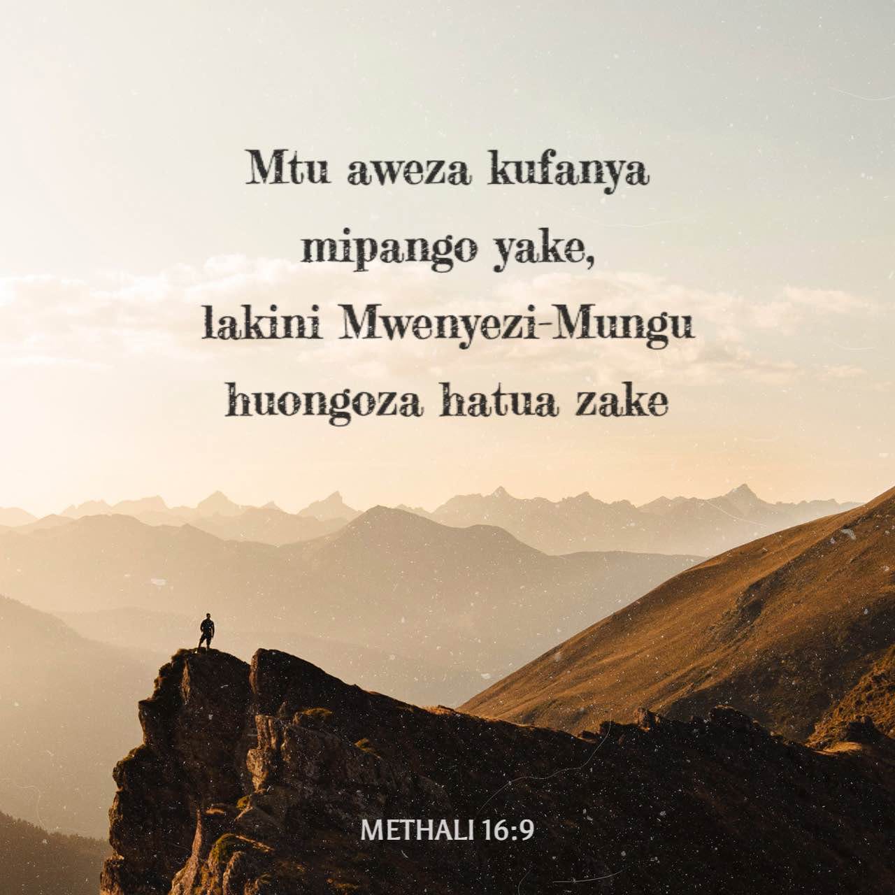 Methali 16:1-33 Binadamu hupanga mipango yake, lakini kauli ya mwisho ...