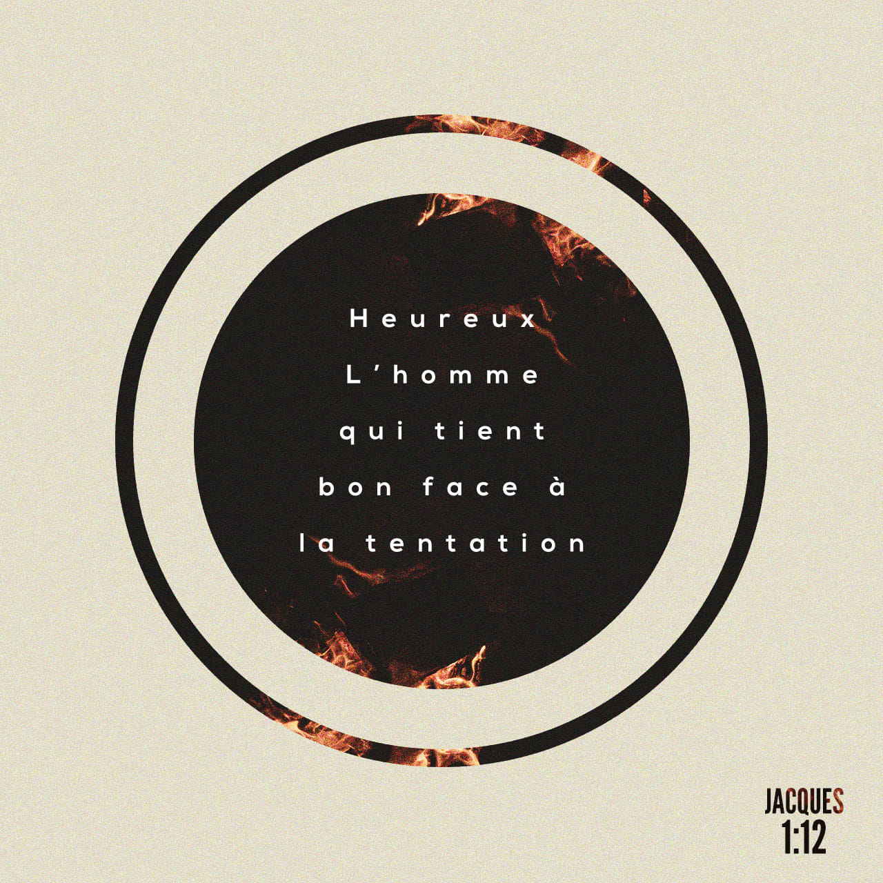 Jacques 1:12 Il est heureux, l’homme qui résiste dans les difficultés ...