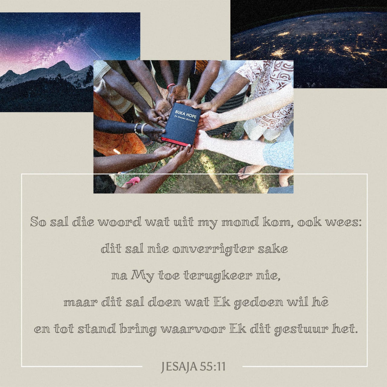 JESAJA 55:10-11 Want soos die reën en die sneeu van die hemel neerdaal ...