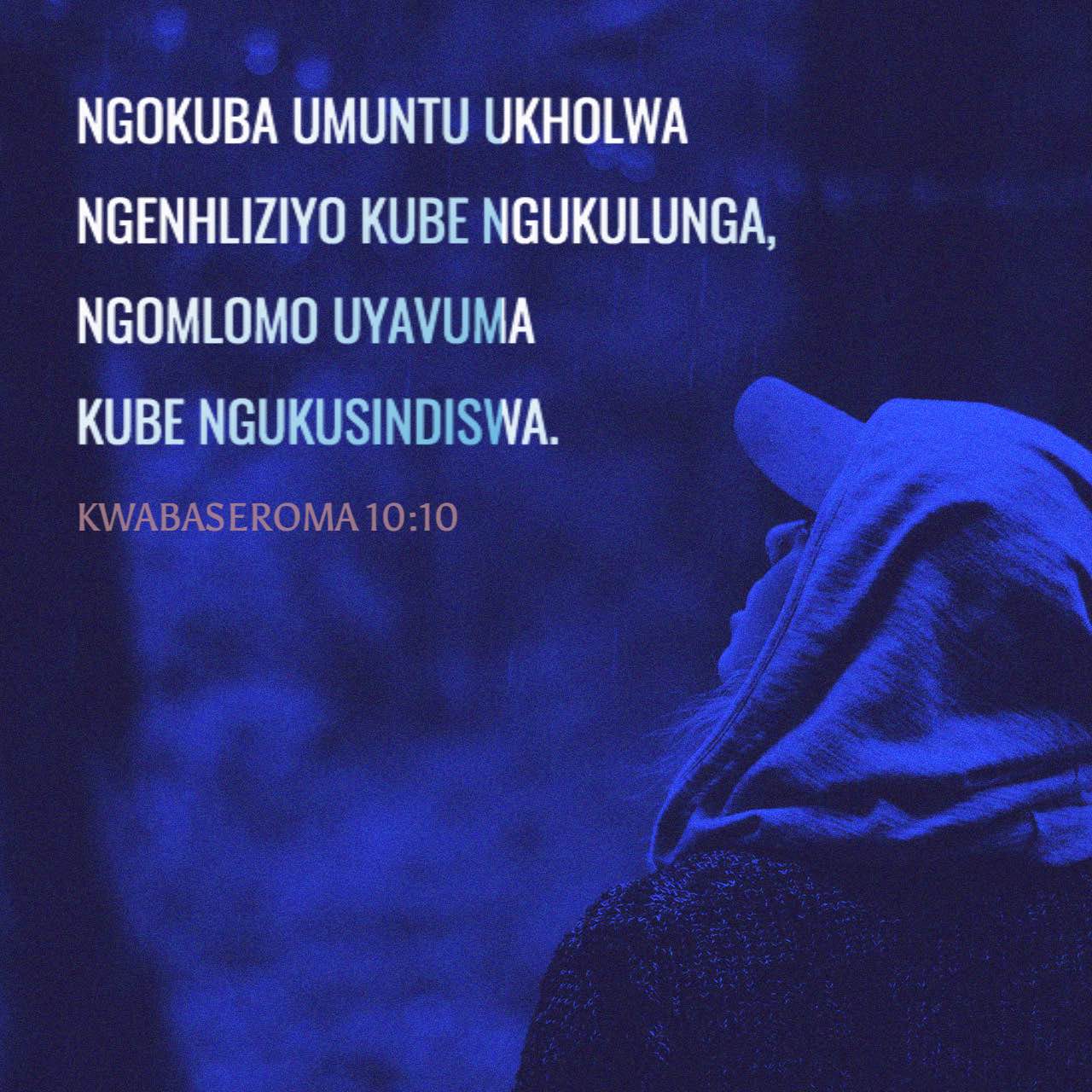 KwabaseRoma 10:10 (ZUL59) - ngokuba umuntu ukholwa ngenhliziyo | I ...