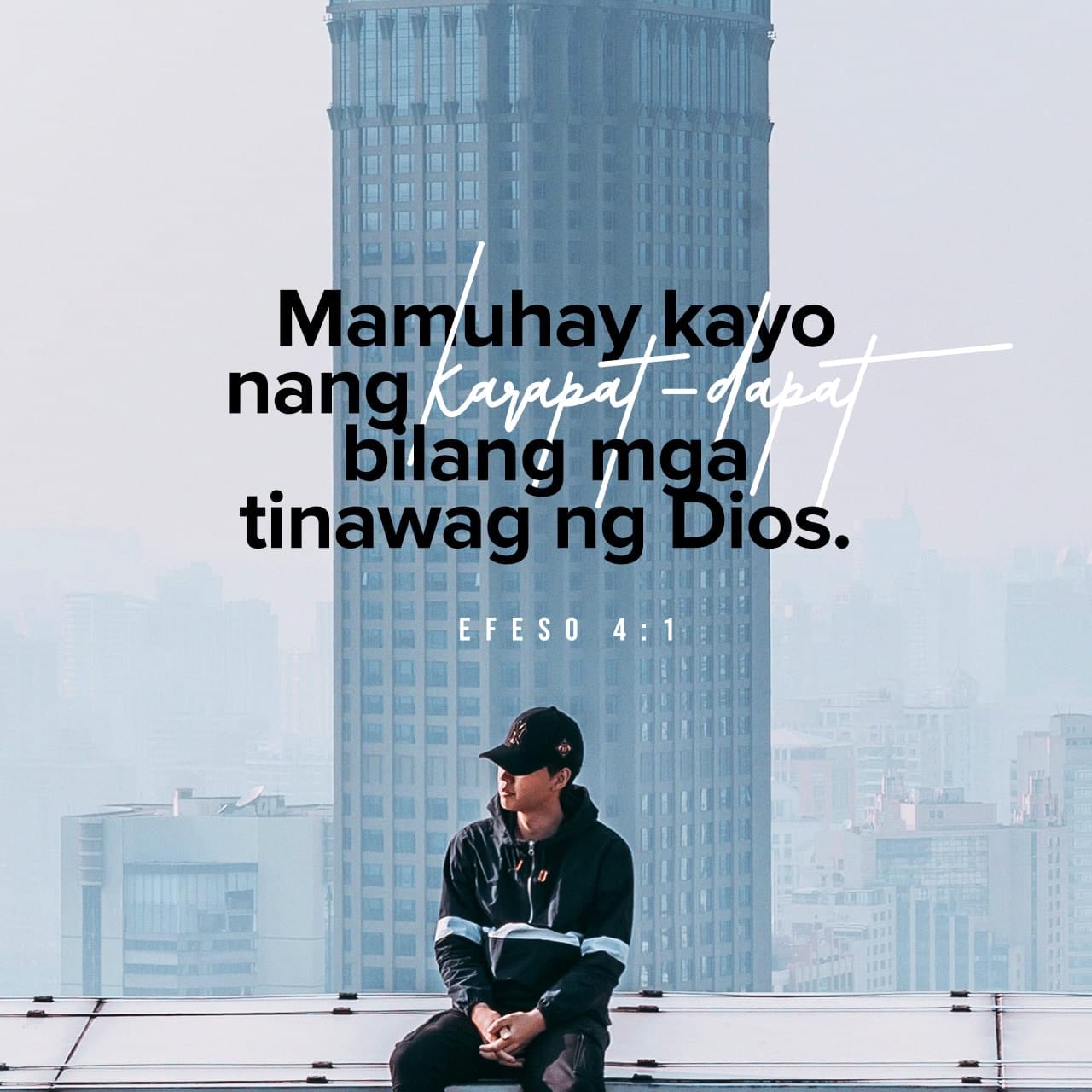 Mga Taga-Efeso 4:1-5 Kaya't ako, na isang bilanggo dahil sa Panginoon, ay nakikiusap sa inyo na ...