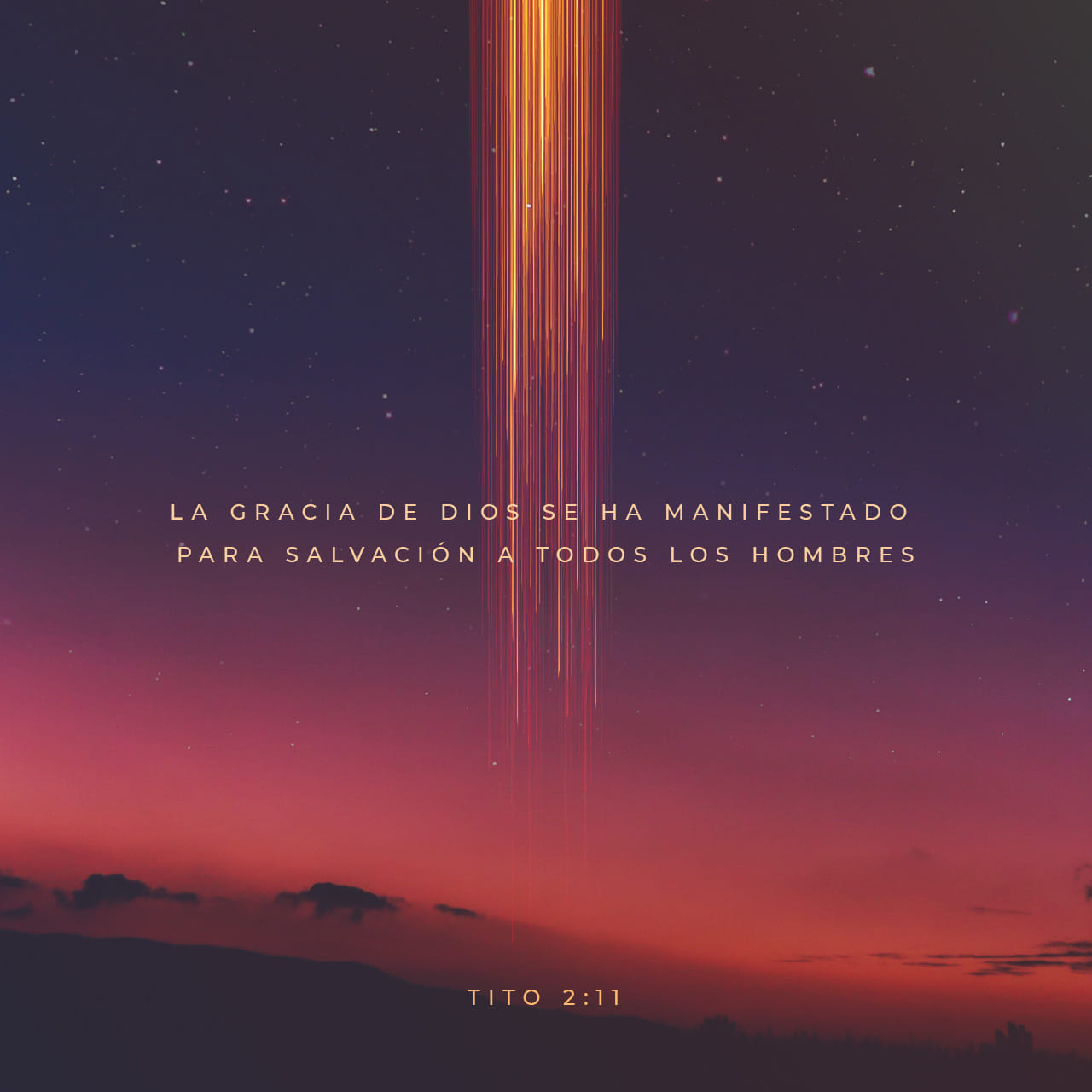 Tito 2:11-12 Porque la gracia de Dios se ha manifestado para salvación ...