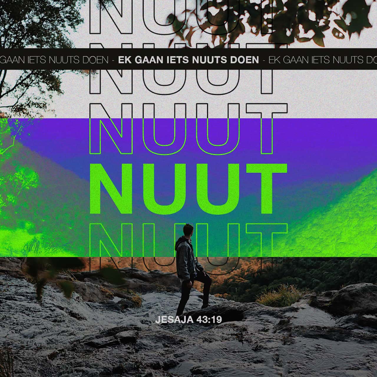 JESAJA 43:18-19 Maar moenie net aan die vroeëre dinge dink en by die ...