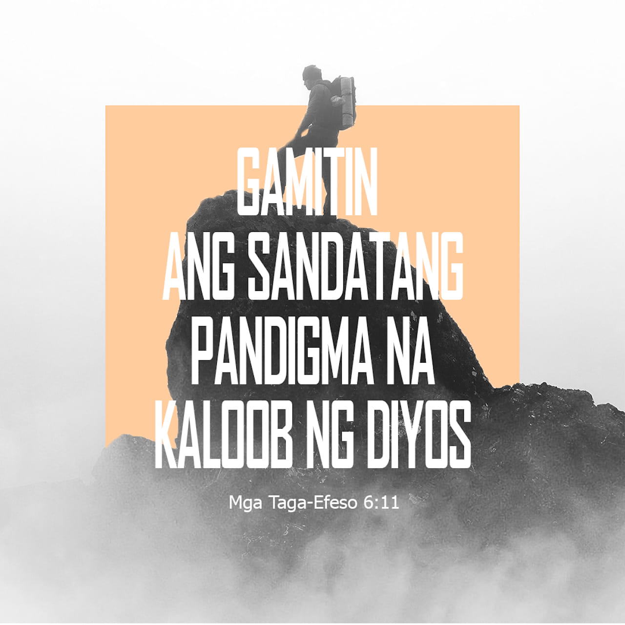 Mga Taga-Efeso 6:10-15 Bilang pagwawakas, magpakatibay kayo sa kalakasang galing sa Panginoon at ...