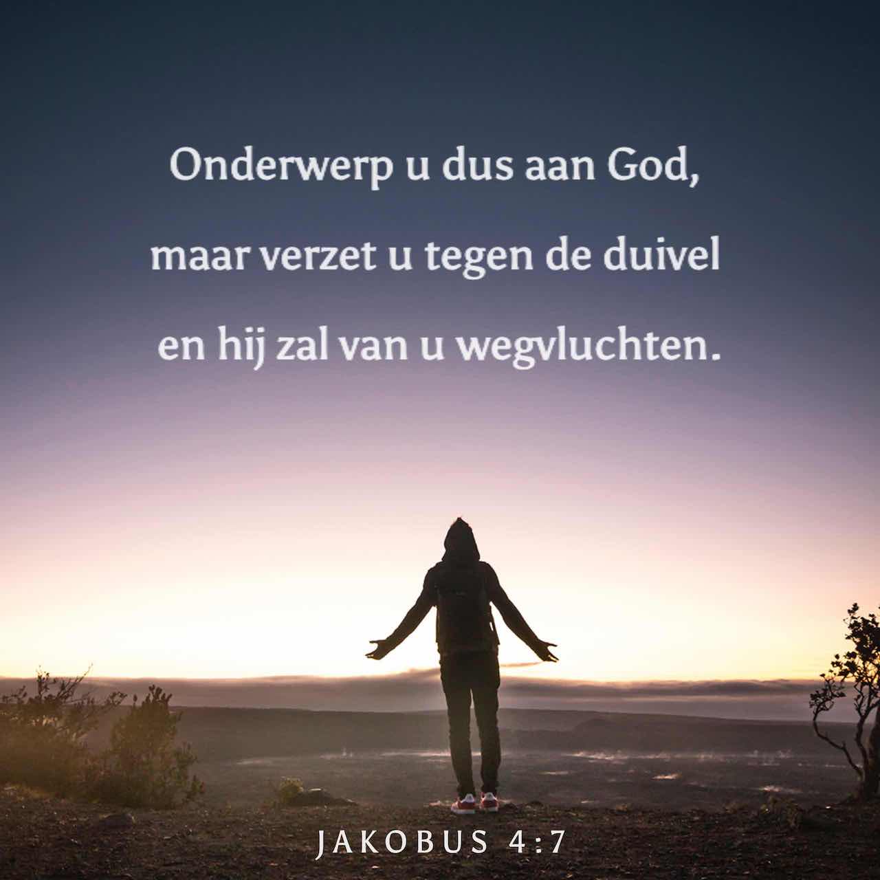 Jakobus 4:7 (HSV) - Onderwerp u dan aan God. Bied weers | YouVersion