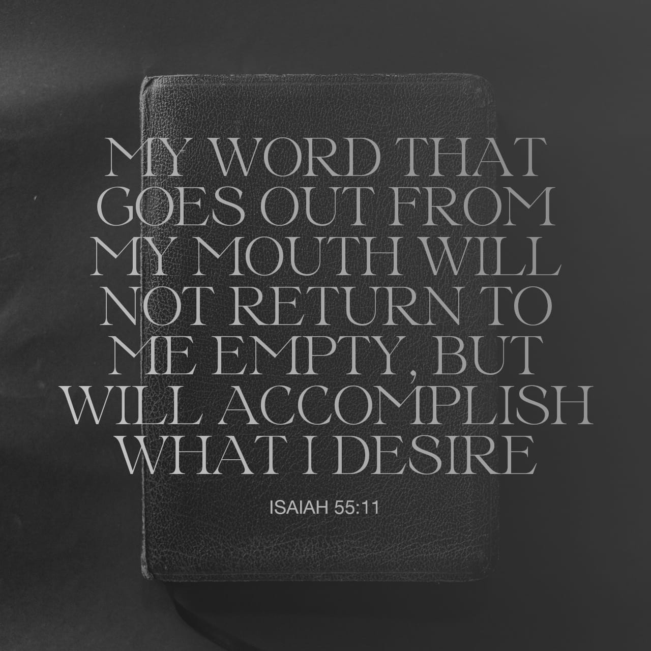 Isaiah 55 10 11 As The Rain And The Snow Come Down From Heaven And Do Isaiah 55 10 11 As The Rain And The Snow Come Down From Heaven And Do