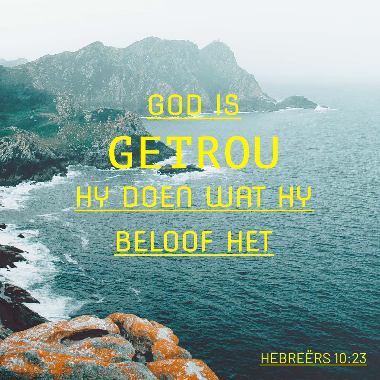 HEBREËRS 10:23-25 Laat ons styf vashou aan die hoop wat ons bely, want ...