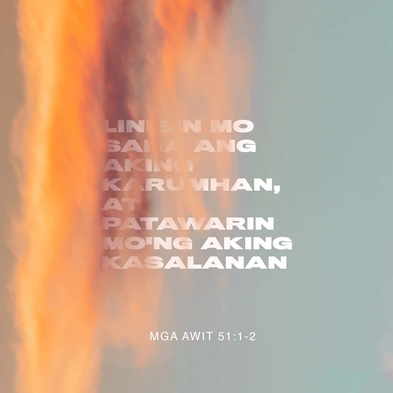 Mga Awit 51:1-10 (RTPV05) - Ako'y kaawaan, O mahal kong Diyos, | YouVersion