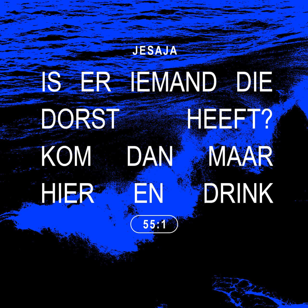 Jesaja 55:2 Waarom tellen jullie geld af voor iets wat geen brood is ...