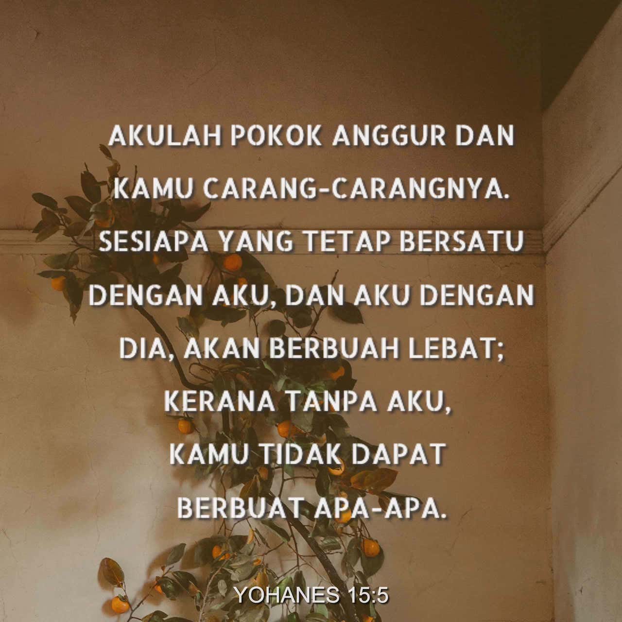 Yohanes 15 Yohanes 15:13 Tidak Ada Kasih Yang Lebih Besar Dari Pada