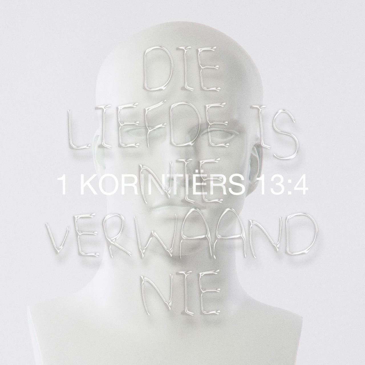 1 KORINTIËRS 13:4, 6-10 Die liefde is geduldig, die liefde is ...