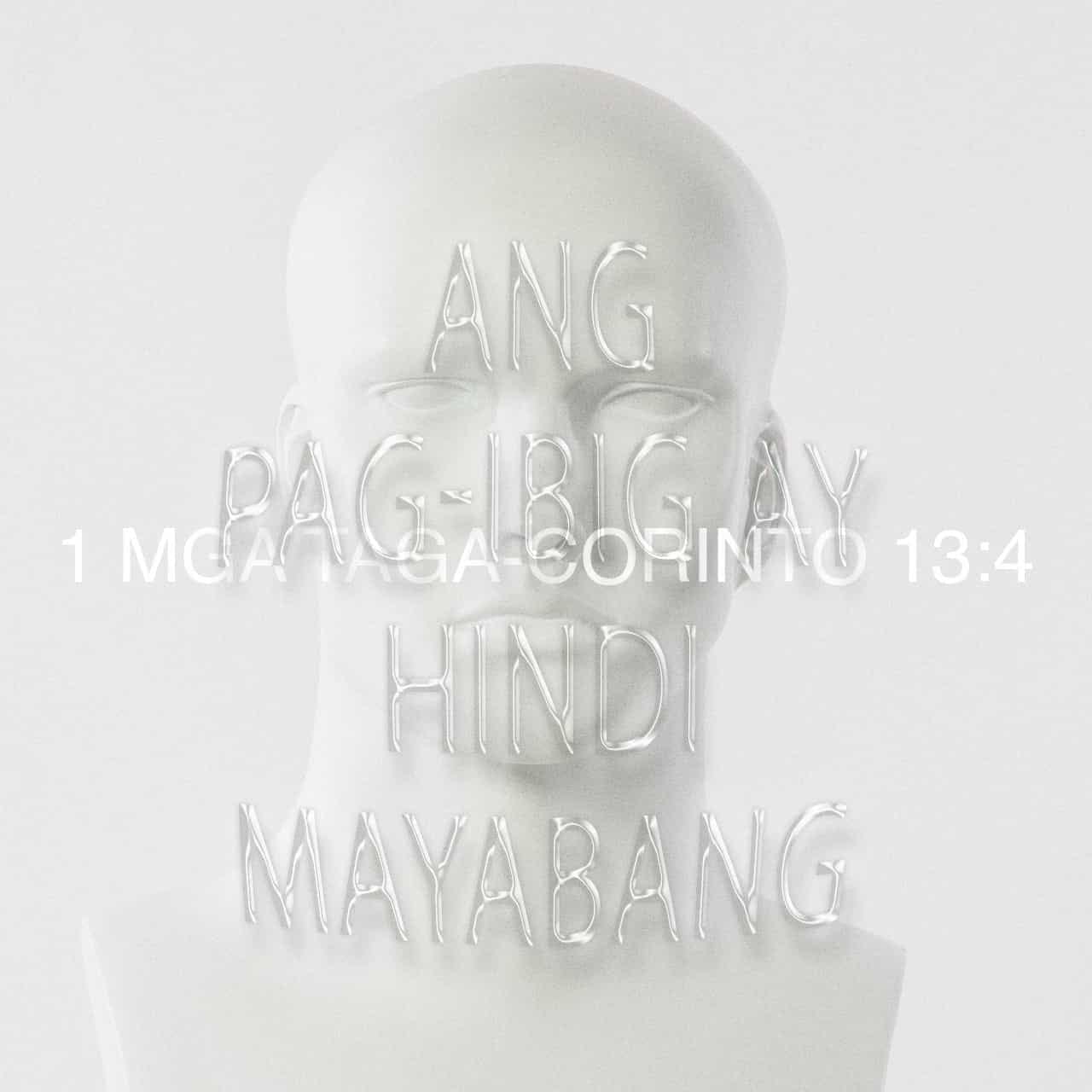 1 Mga Taga-Corinto 13:4-7 Ang pag-ibig ay matiyaga at magandang-loob ...