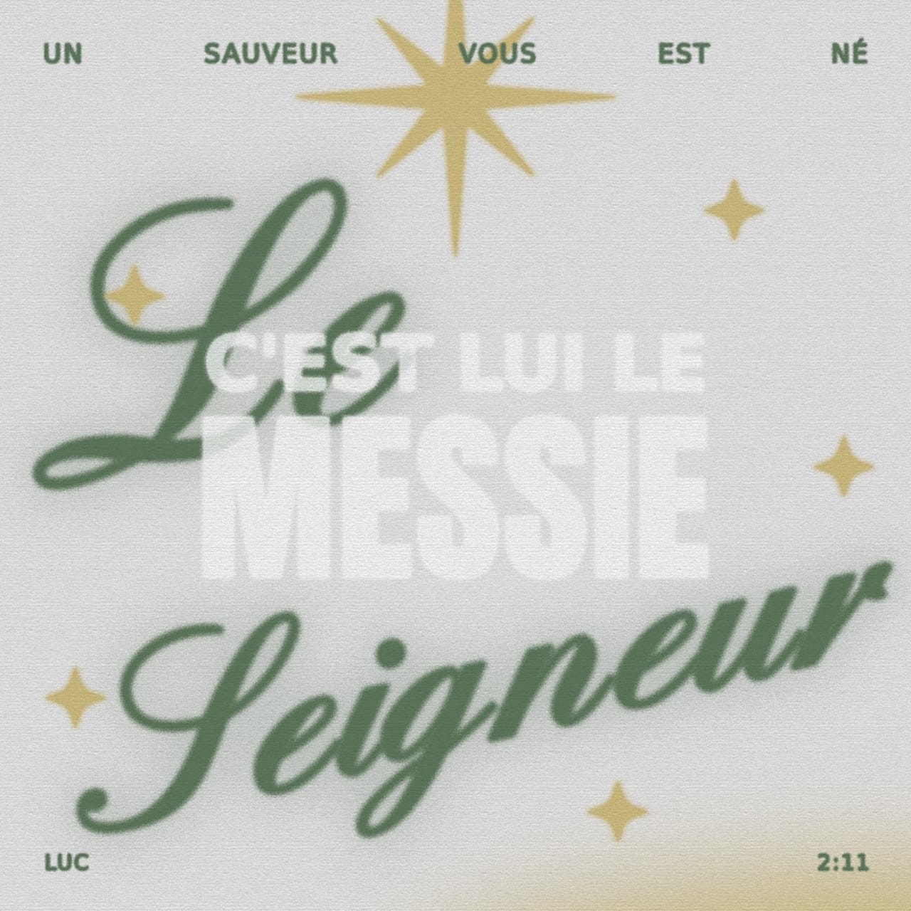 Luc 2:10-16 Mais l'ange leur dit: «N'ayez pas peur, car je vous apporte ...
