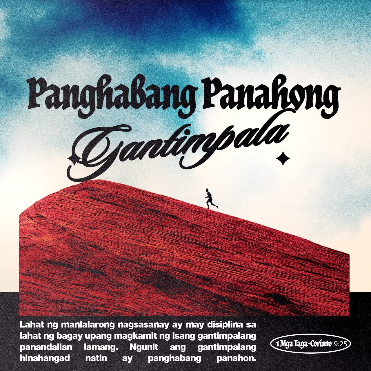 1 Mga Taga-Corinto 9:25-27 Lahat ng manlalarong nagsasanay ay may ...