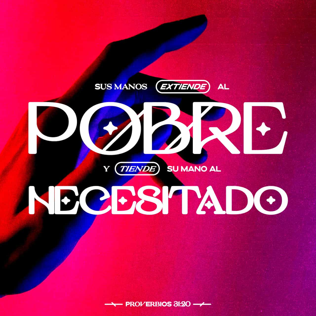 PROVERBIOS 31:20-31 Alarga su mano al pobre, Y extiende sus manos al ...