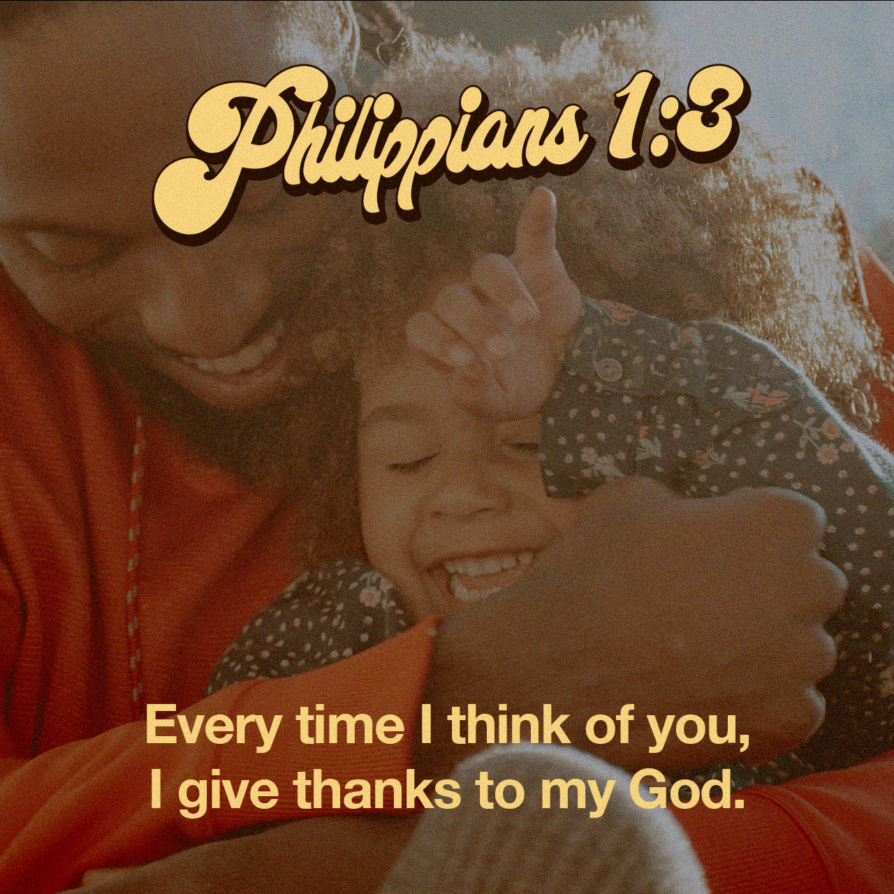 Philippians 1 3 21 24 I Thank My God Every Time I Remember You For To Philippians 1 3 21 24 I Thank My God Every Time I Remember You For To
