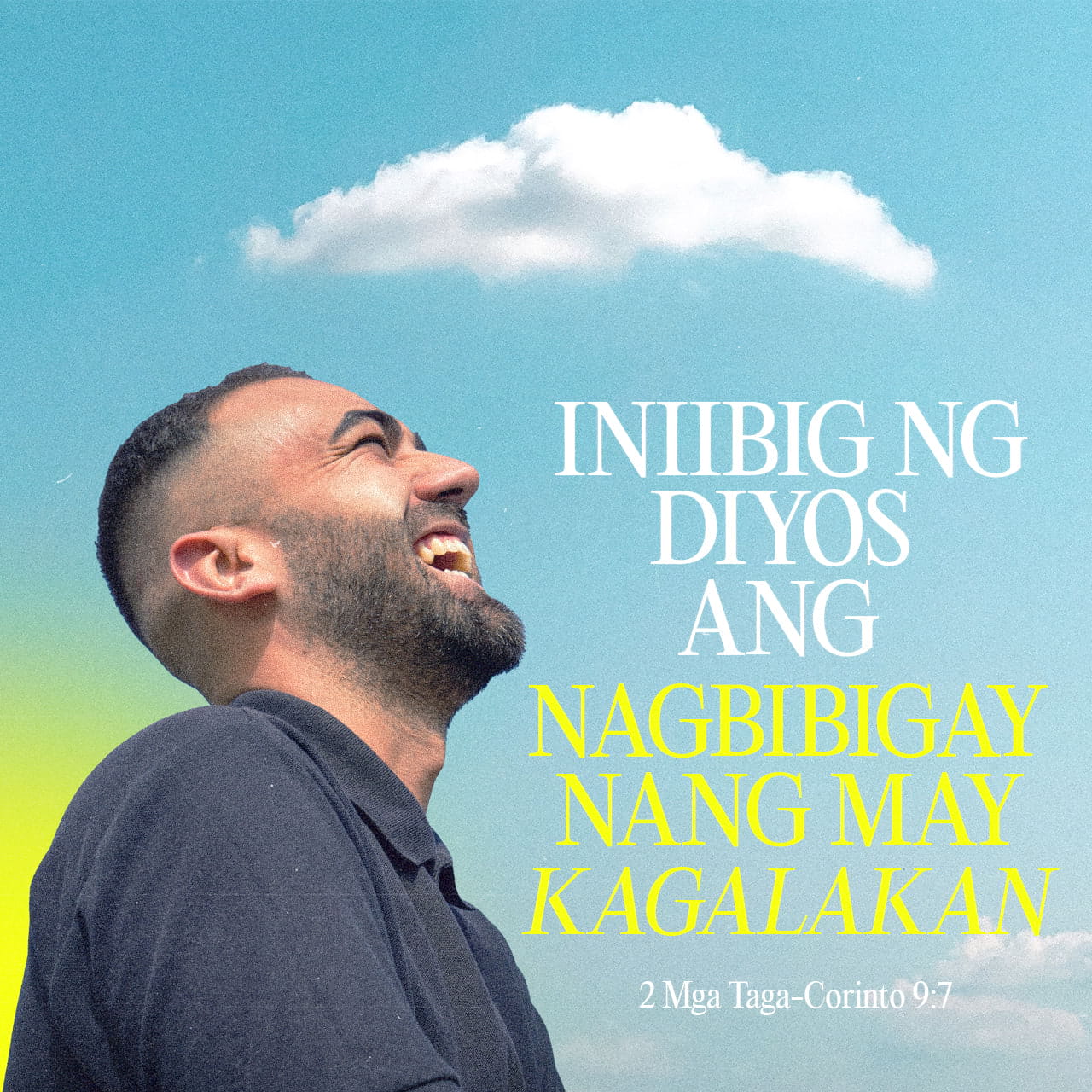 II Mga Taga-Corinto 9:7 Magbigay ang bawa't isa ayon sa ipinasiya ng ...