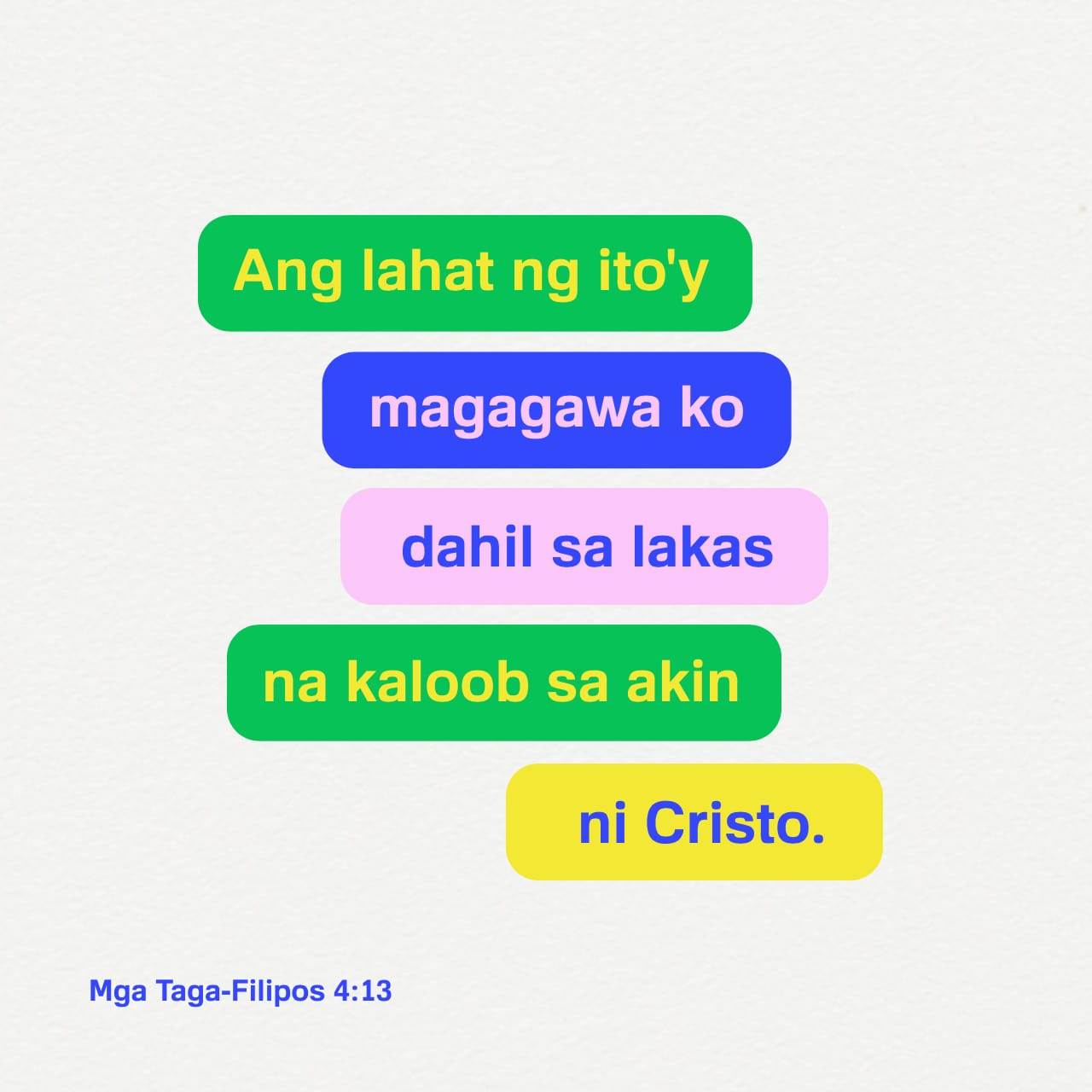 Mga Taga-Filipos 4:12-13 (RTPV05) - Naranasan ko na ang maghikahos; nar ...