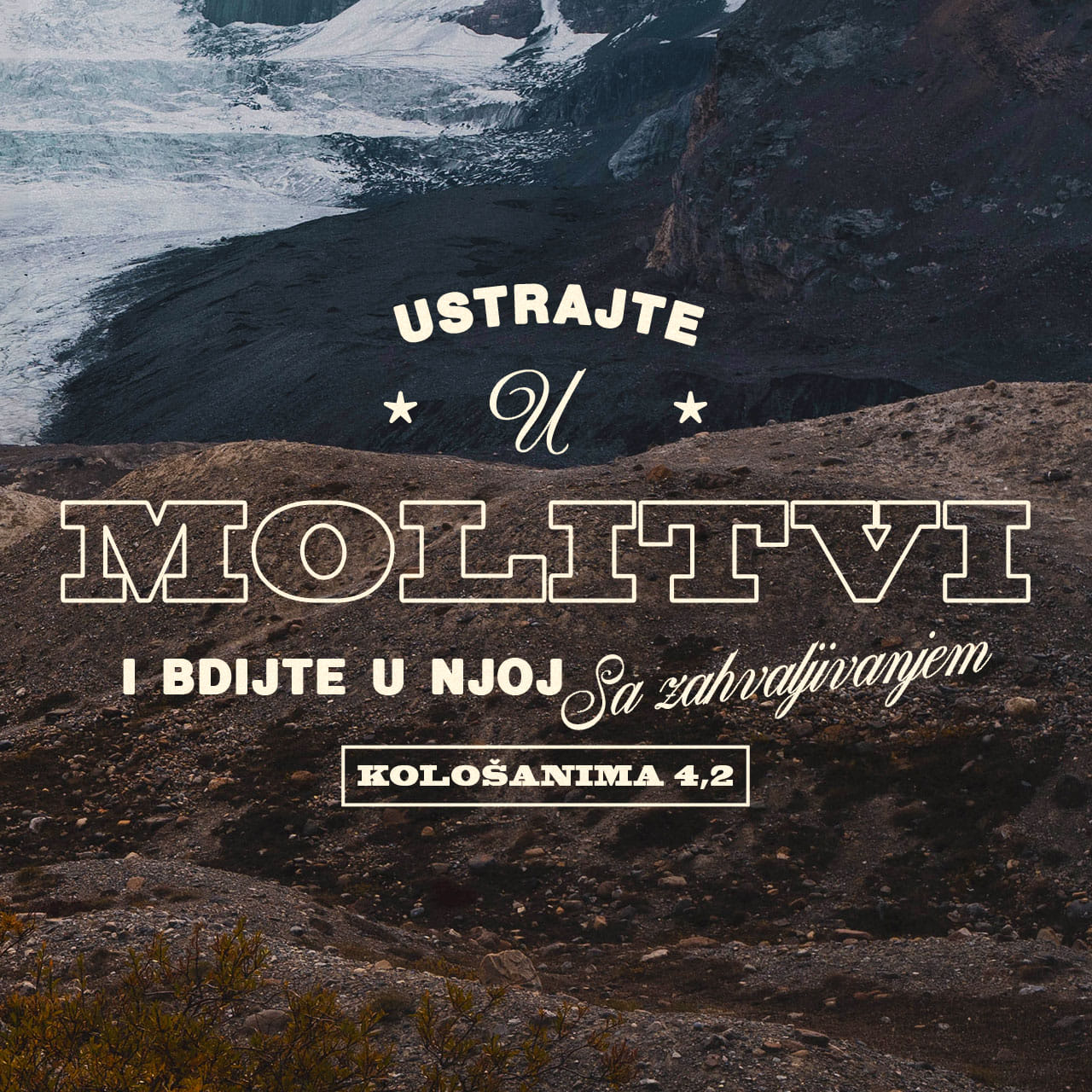 Kološanima 4:2 (KOK) - Molite se ustrajno i budno, sa zahv | YouVersion