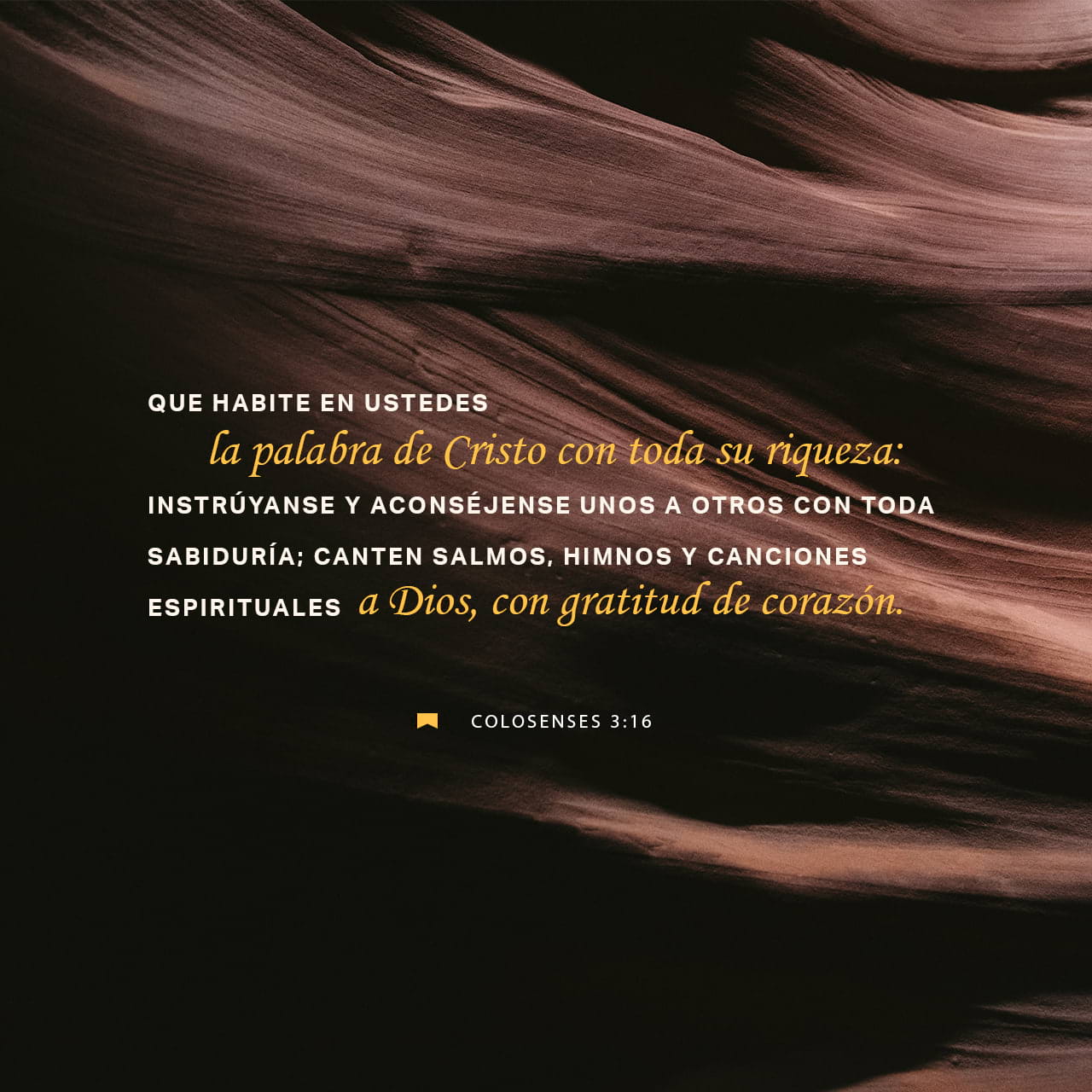 Colosenses 3:16 Que la palabra de Cristo habite en abundancia en ...