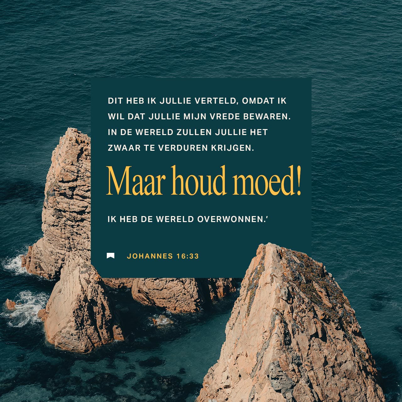 Het Evangelie naar Johannes 16:33 Deze dingen heb Ik tot jullie ...