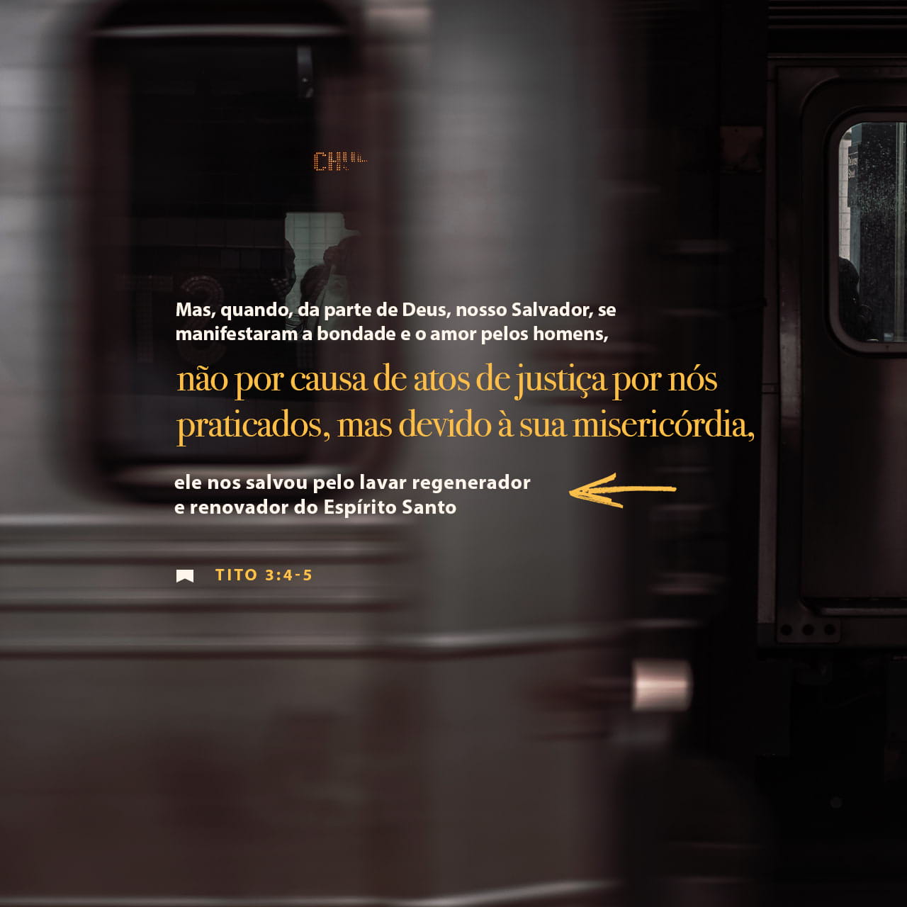 Tito 3:4-8 Mas, quando apareceu a benignidade e o amor de Deus, nosso ...