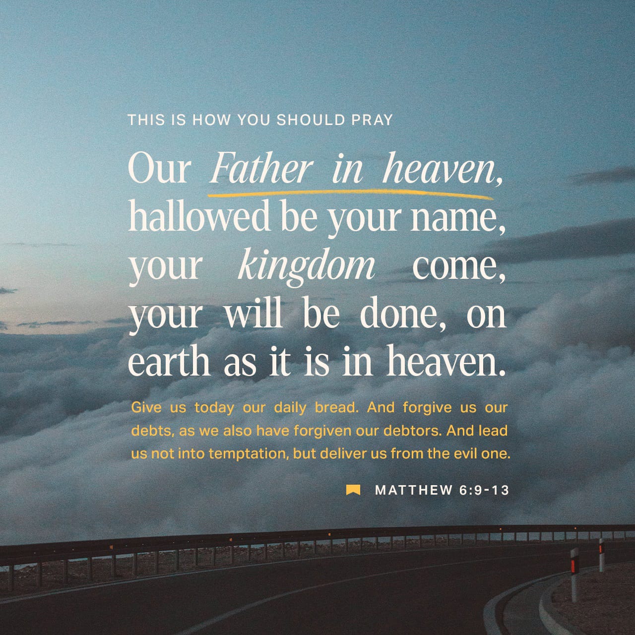 Matthew 6 10 Your Kingdom Come Your Will Be Done On Earth As It Is