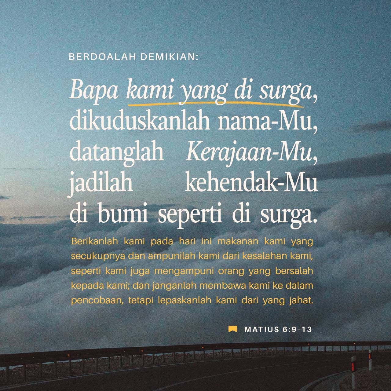 Matius 6:13 (TB) - dan janganlah membawa kami ke dalam | YouVersion