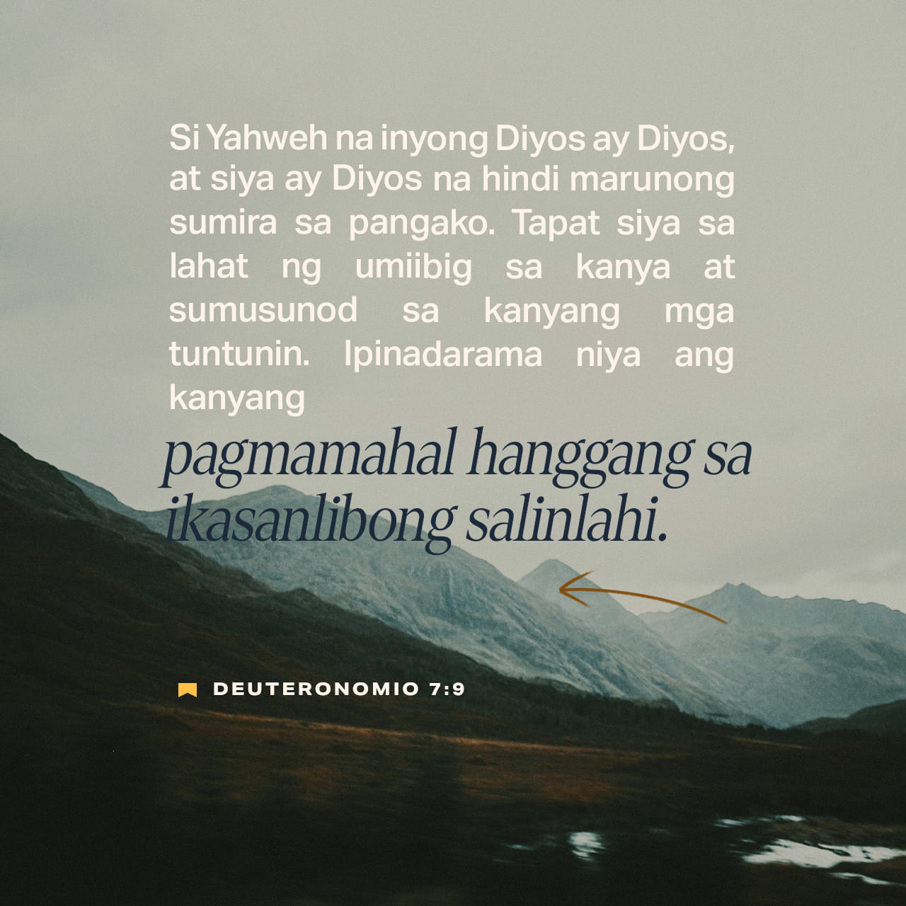 Deuteronomio 7:9-12 Isipin ninyo na ang PANGINOON na inyong Dios ay ...