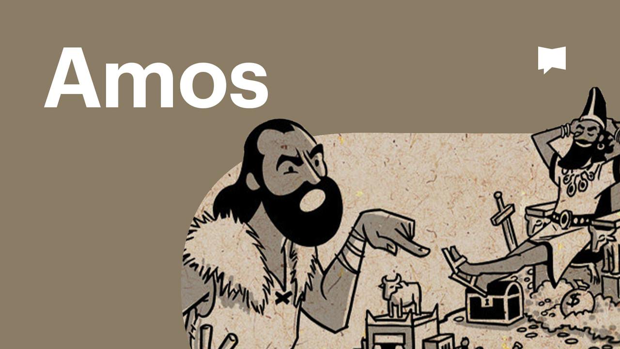 Amos | Videos | YouVersion