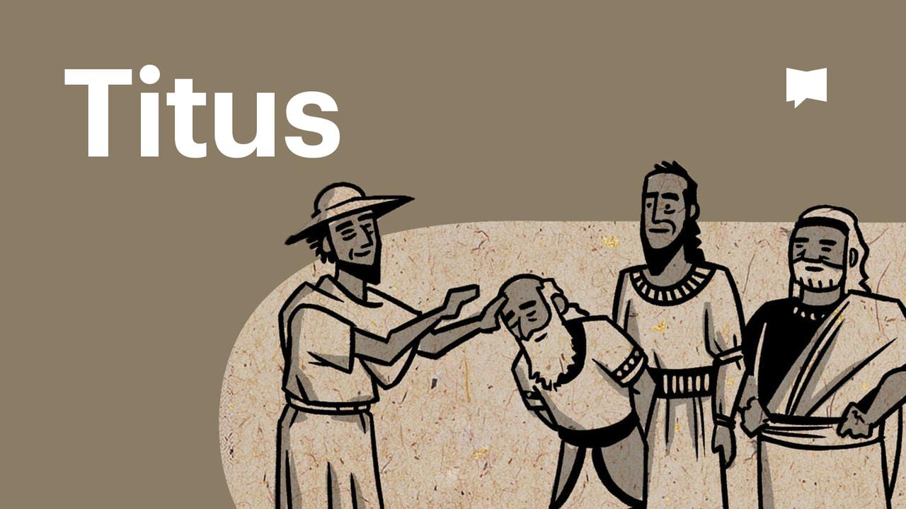 Titus | Videos | YouVersion