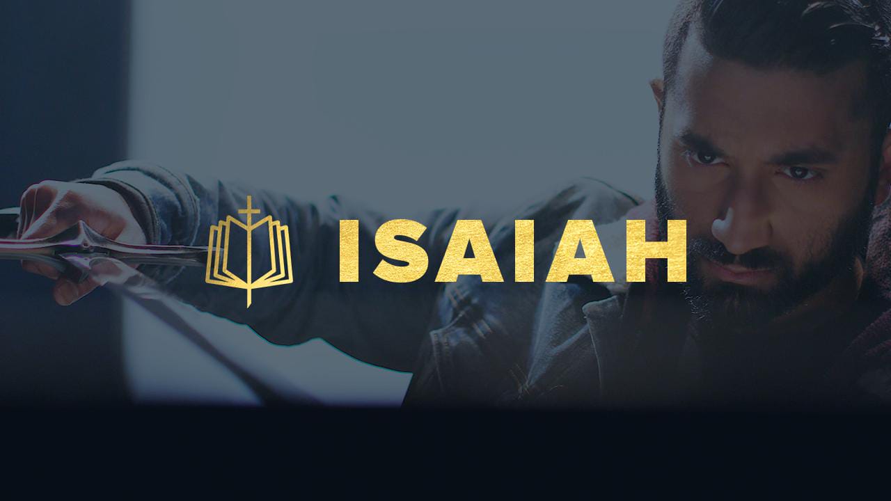 The Book of Isaiah | Videos | YouVersion