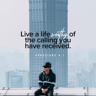 Ephesians 4:1,3 As a prisoner for the Lord, then, I urge you to live a ...