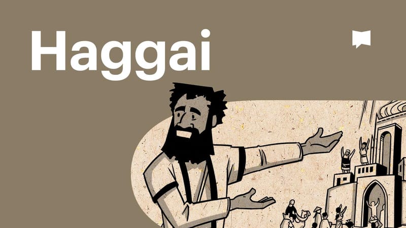 Haggai | Videos | YouVersion