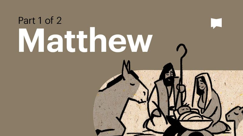 Matthew 1-13 | Videos | YouVersion