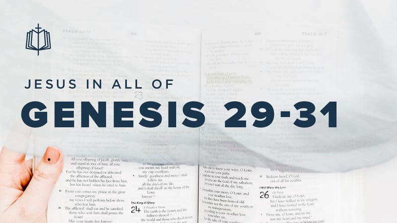 Genesis 29-31 | Videos | YouVersion