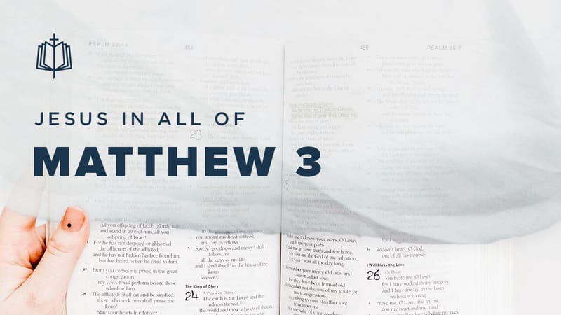 Matthew 3 | Videos | YouVersion